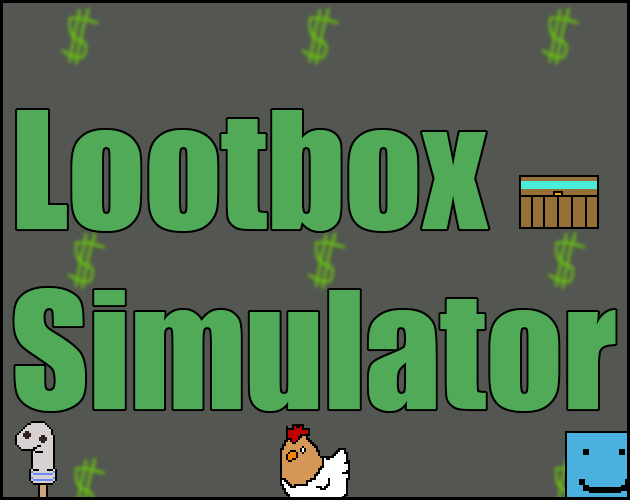 Lootbox Simulator by Goob & Co. Studios