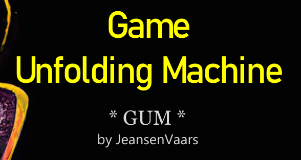 Game Unfolding Machine by JeansenVaars