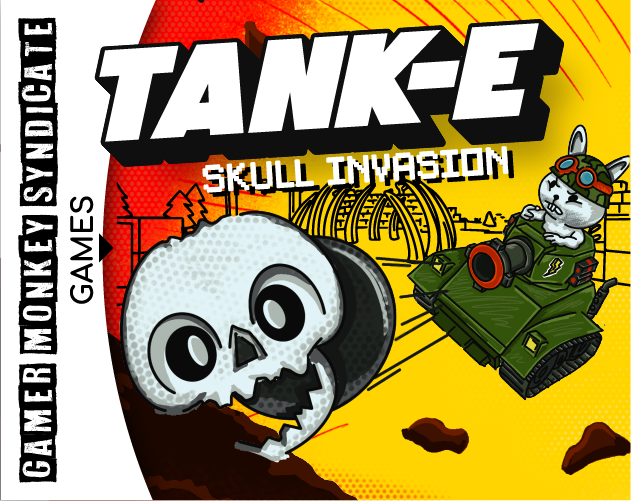 TANK-E Skull invasion by Gamer Monkey Syndicate
