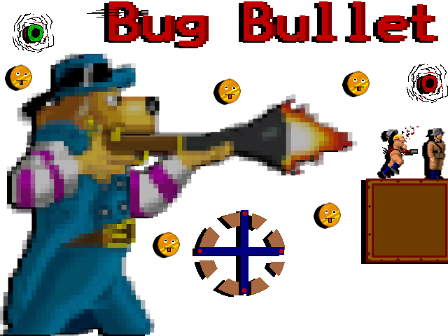 Bug Bullet by Nemesis stars....