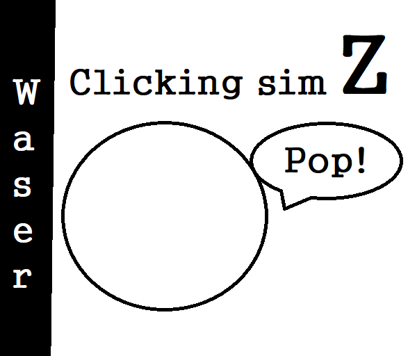 Clicking sim z by Ale224 for 0h Game Jam 2022 - itch.io