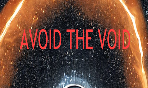 AVOID THE VOID by Joe Capo