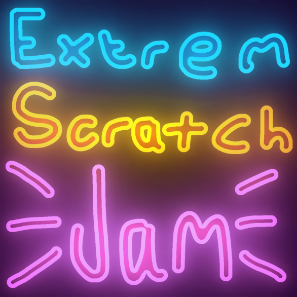 Extrem Scratch Jam 1! - itch.io
