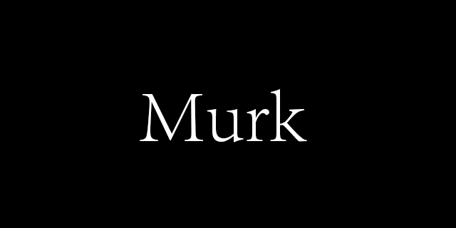 Murk by Dreich