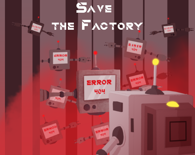 Save the Factory by Laura Pley