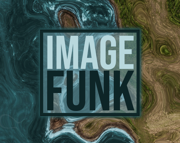 Image Funk by Glitch Labs