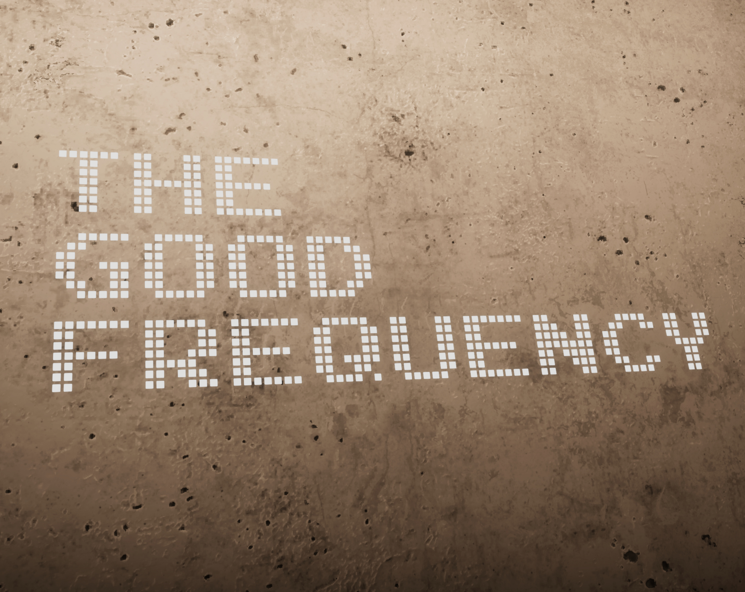 The Good Frequency by TheHandCrafter