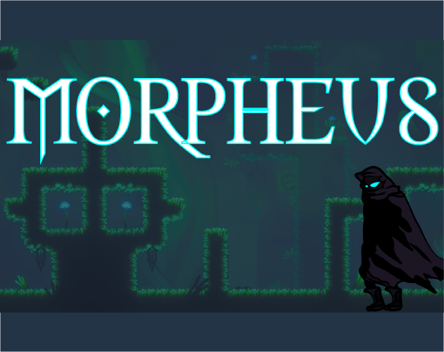 Morpheus by Shahmuradov Games, Pixies98 for Lv. 99 Game Jam 2023 - itch.io
