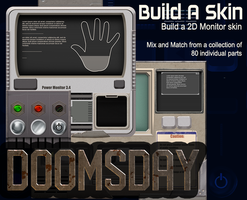 Doomsday: Monitor Build-A-Skin by dragoonwys