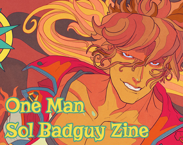 One Man Sol Zine by Sol Somnivagrious