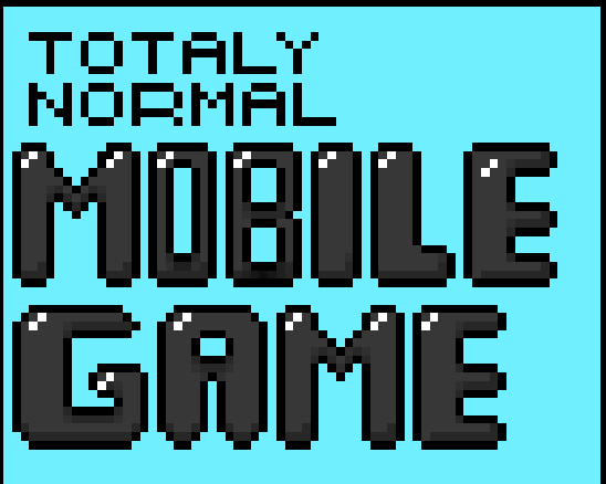 Totally Normal Mobile Game by NORCAT Games