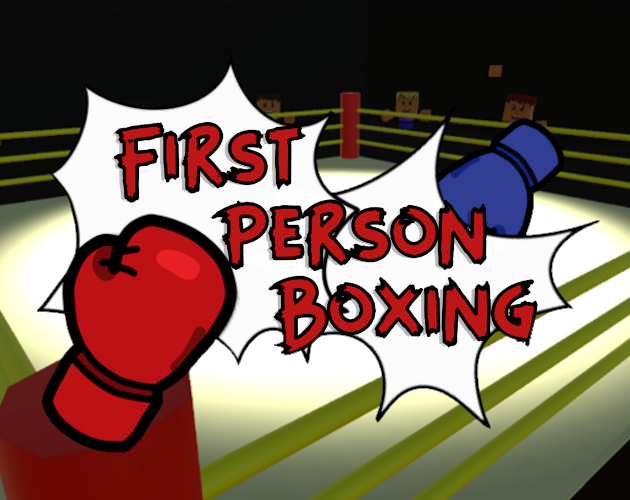 First Person Boxing by Freddycwb, Rebaf