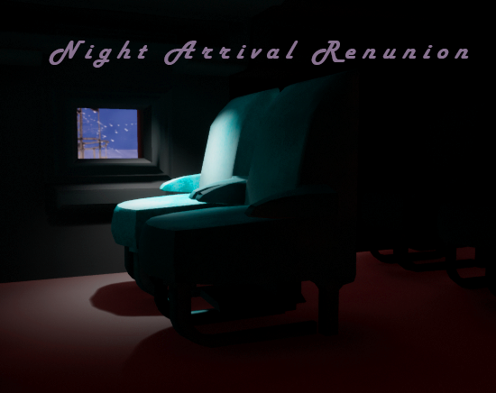 Professional Project Final - Night Arrival Reunion by Jaan