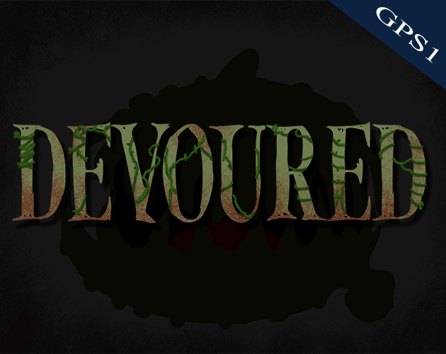 Devoured by UOWM Game Development, javandros, Peng Chung, Lim Xinjian ...