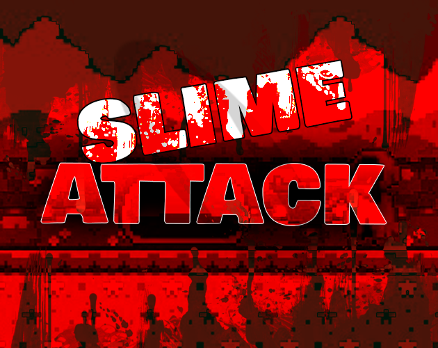 SLIME ATTACK by Corveiro