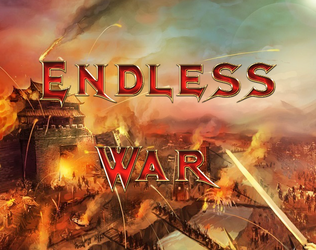 Endless War (战争风云) by Python-ZZY Endless War (战争风云) by Python-ZZY