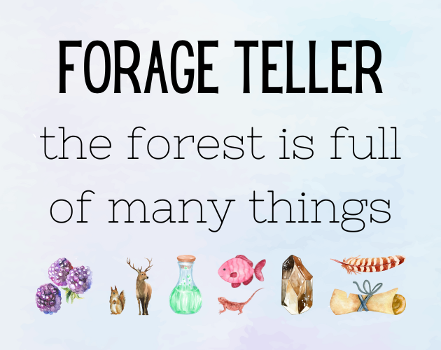Forage Teller by Rebecca Strang for Tiny Keepsake Jam - itch.io