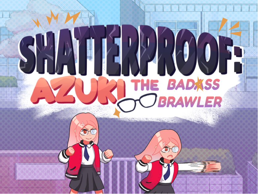 Shatterproof: Azuki, the Bad*ss Brawler by ninehearts, amie trang, annie