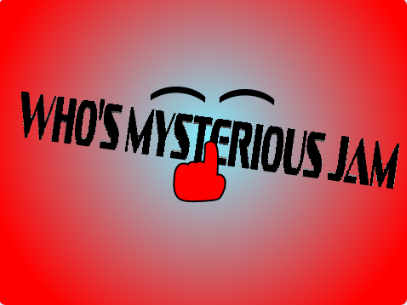 WHO'S MYSTERIOUS JAM - itch.io