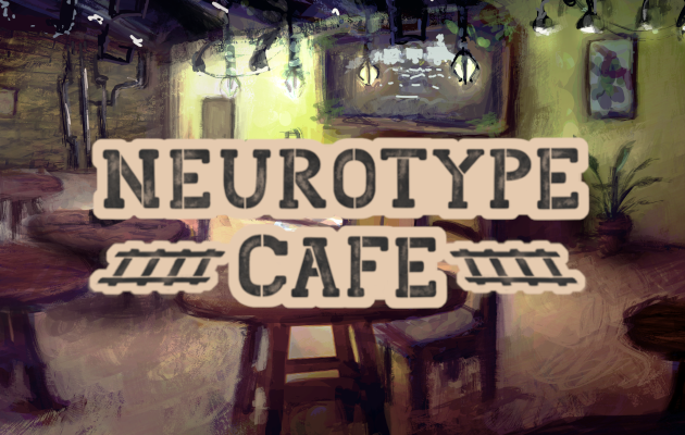 Neurotype Cafe by Lena Dias