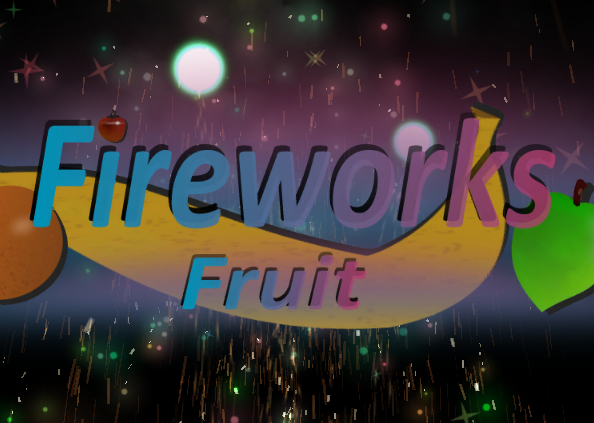 Fireworks Fruit by JERIC
