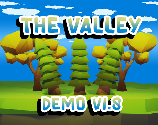The Valley Demo V1.8 by P4RXStudios