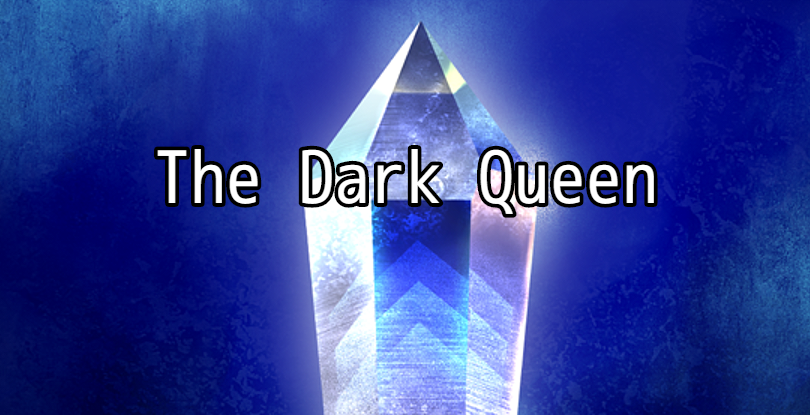 The Dark Queen by merritt k
