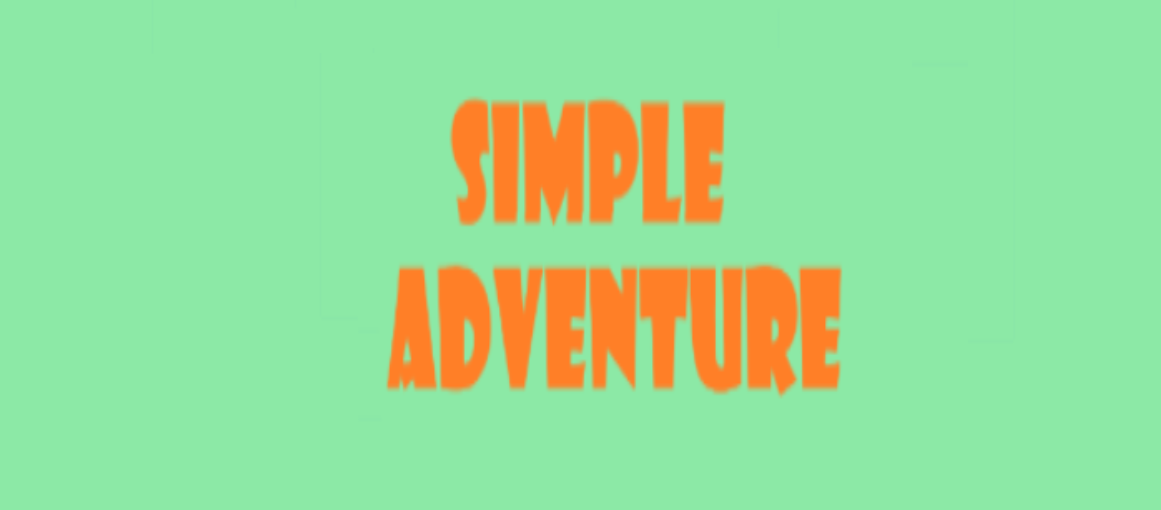 Simple Adventure by Yalbri