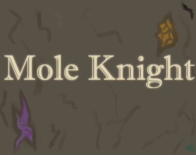 Mole Knight by Downey, S.D Kradloc