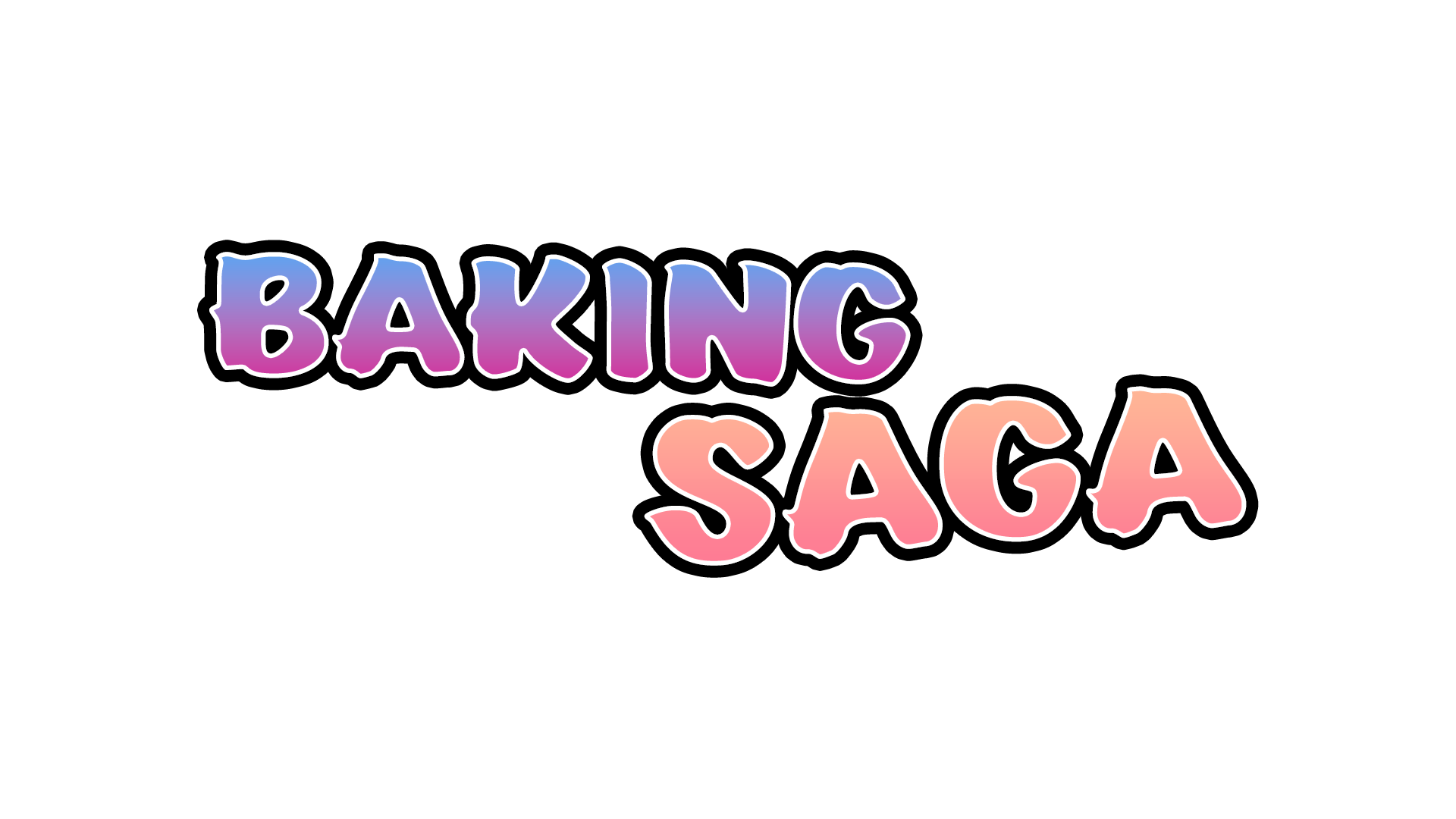 Baking Saga! by Joy