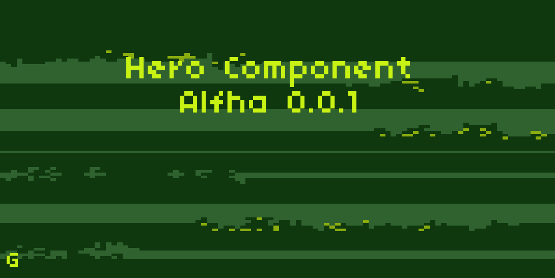 Hero Component Alfha 0.0.1 by Gzero2802