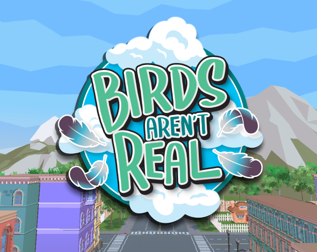 Birds Aren't Real by USCGames