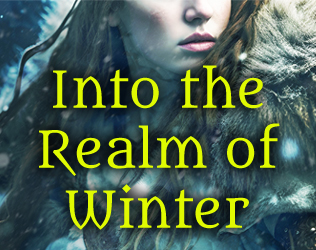 The Tainted Forest: Into the Realm of Winter by Pink Skirt Press