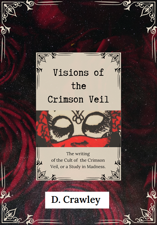 Visions of: the Crimson Veil by D_Unveiled_Creative