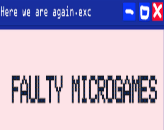 faulty microgames by mixerplant.png