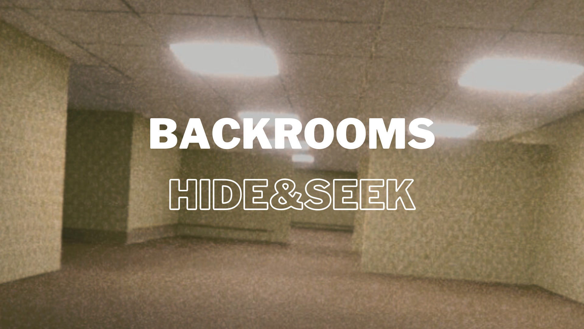 Backrooms Hide&Seek by Juk Games - Alistanov