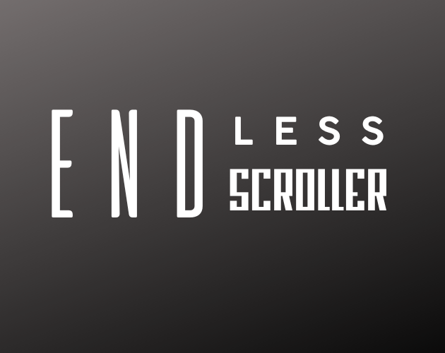 Endless Scroller by DQE Interactive