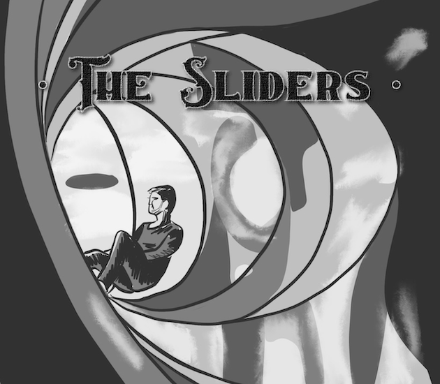 THE SLIDERS (Chapter One) by intellikat