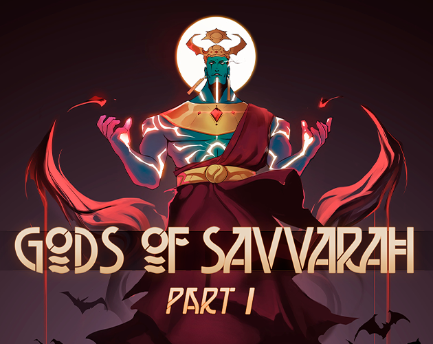 Gods of Savvarah | Part I by ST Sinovar