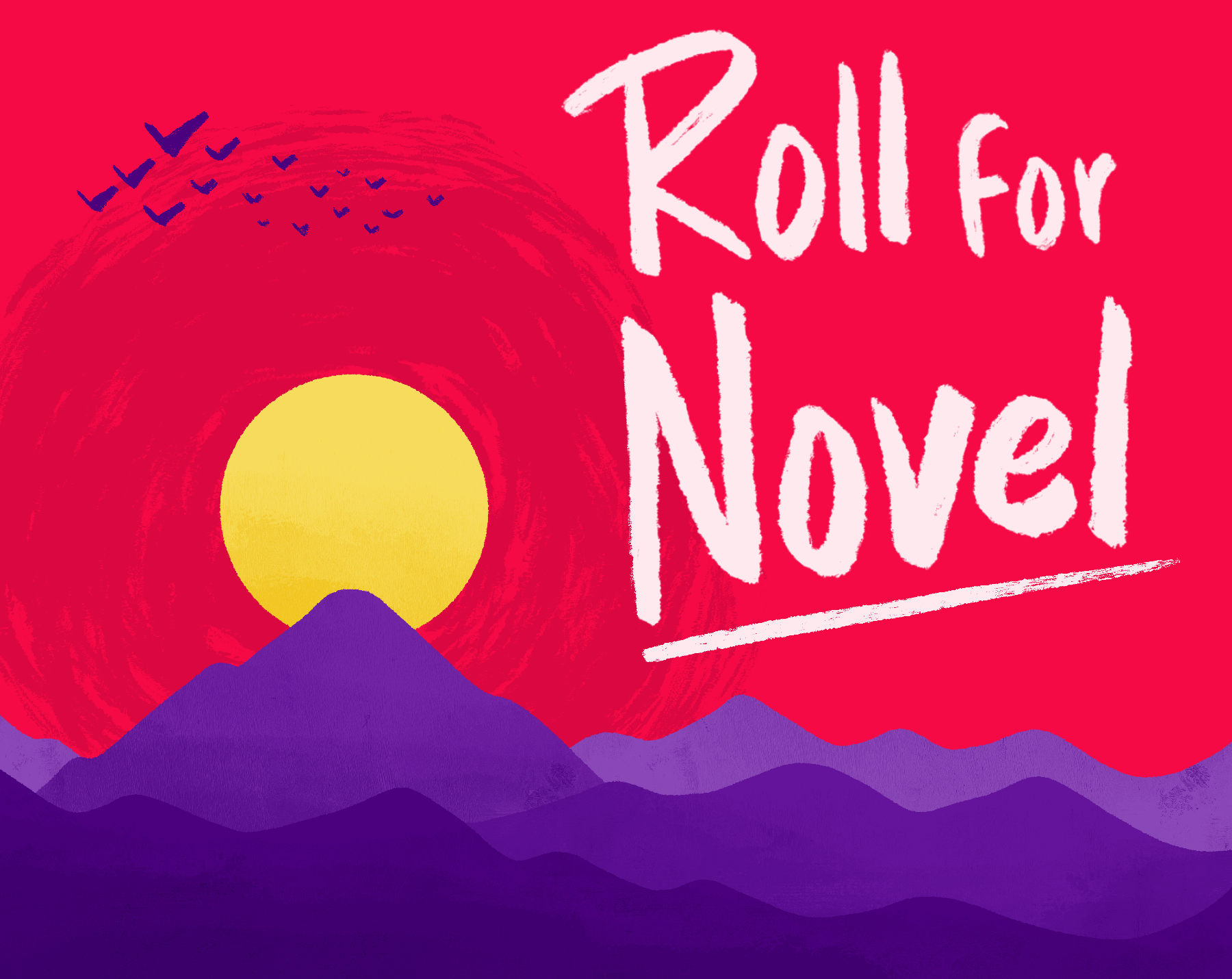 Roll For Novel by M. Kirin 📶⚡