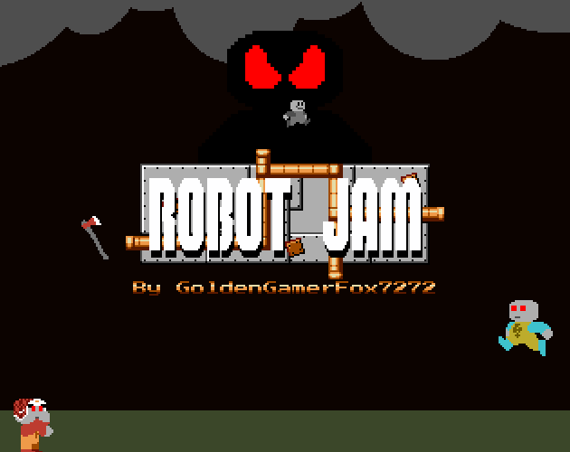 Robot Jam by GoldenGamerFox7272 for Scratch Game Jam #4 - itch.io