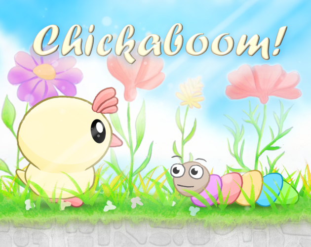 Chickaboom! by flavedogame, Humane Tiger, NatanMP for Spring 2D Jam ...