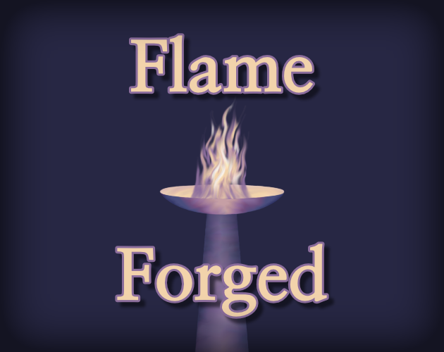 Flame Forged by TheShaggyDev