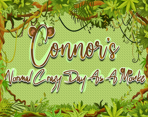 Connor's Normal Crazy Day As A Monke by Faizah for Monkey Jam 2023 ...