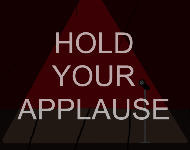 Hold Your Applause by Dorjon