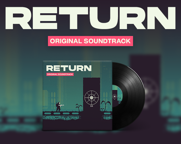 Return Soundtrack by Dead Unicorn
