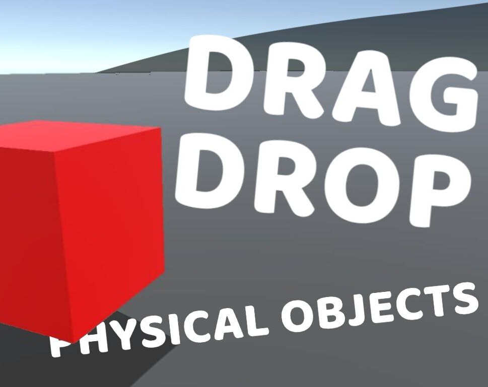 Physical Interactable Objects Drag And Drop System By Nihilanth 1287