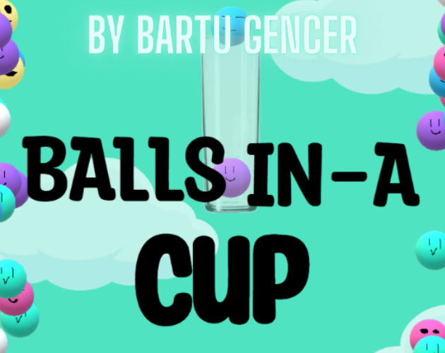 BALLS IN-A CUP 2 by B2Dev