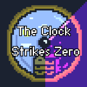 The Clock Strikes Zero by CamsterDragon