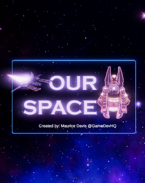 Our Space by CodedGamesMD